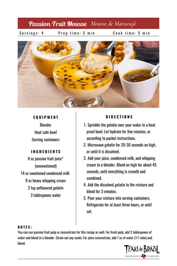 Brazilian Dessert Recipe - Passion Fruit Mousse - Texas De Brazil